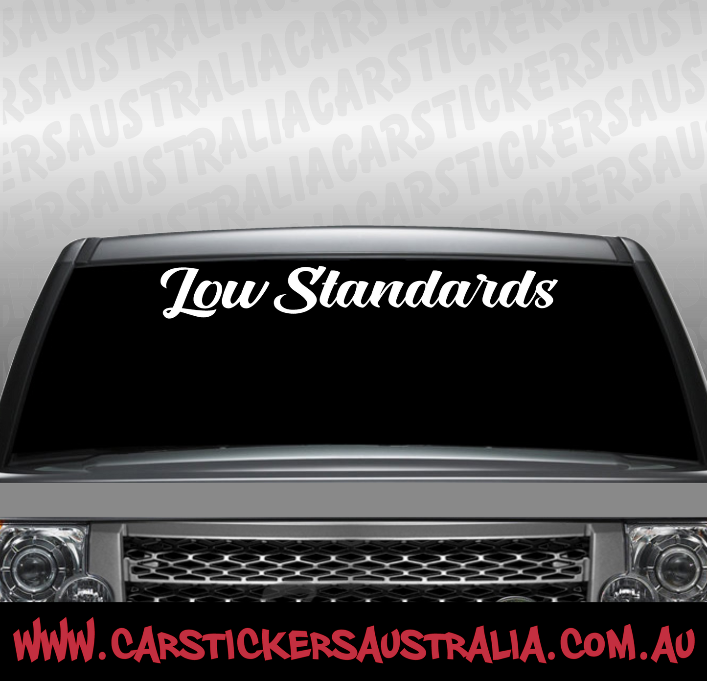 Low Standards – CarStickers Australia